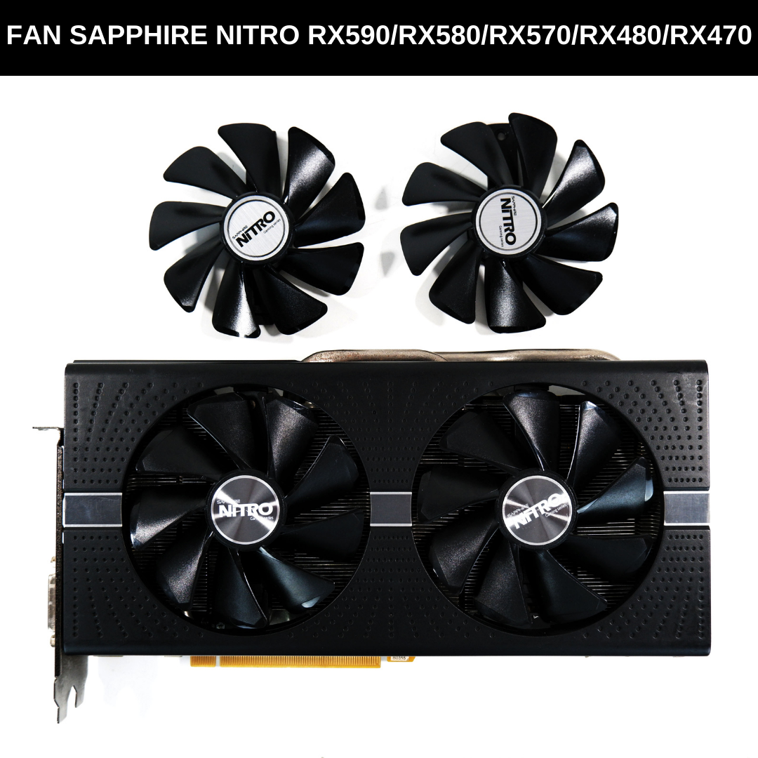 พัดลมการ์ดจอ SAPPHIRE NITRO RX590/RX580/RX570/RX480/RX470 P13073 - ichillshop