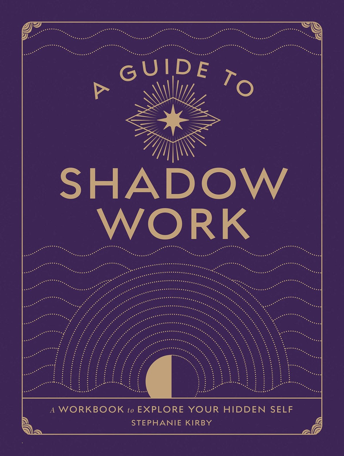 (ENG) A Guide to Shadow Work : A Workbook to Explore Your Hidden Self ...