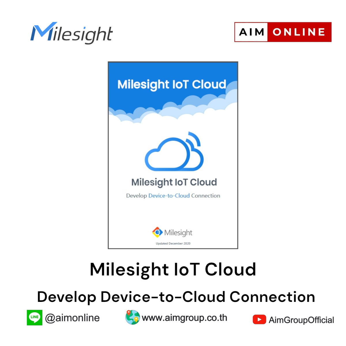Milesight IoT Cloud / Develop Device-to-Cloud Connection