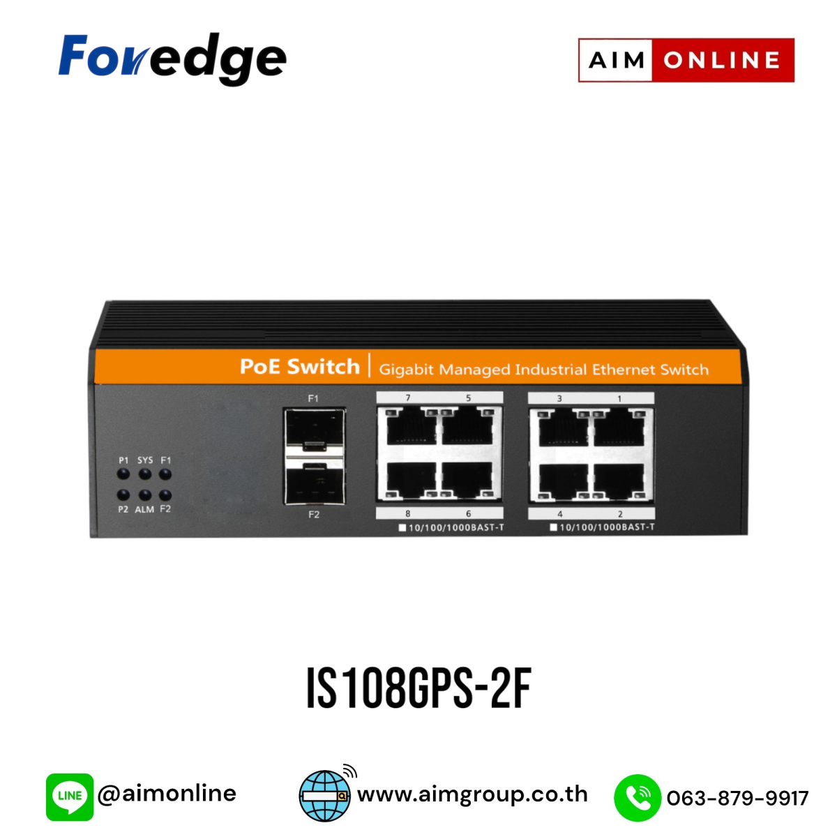 Foredge industrial Ethernet switch Model : IS108GPS-2F - aimgroup