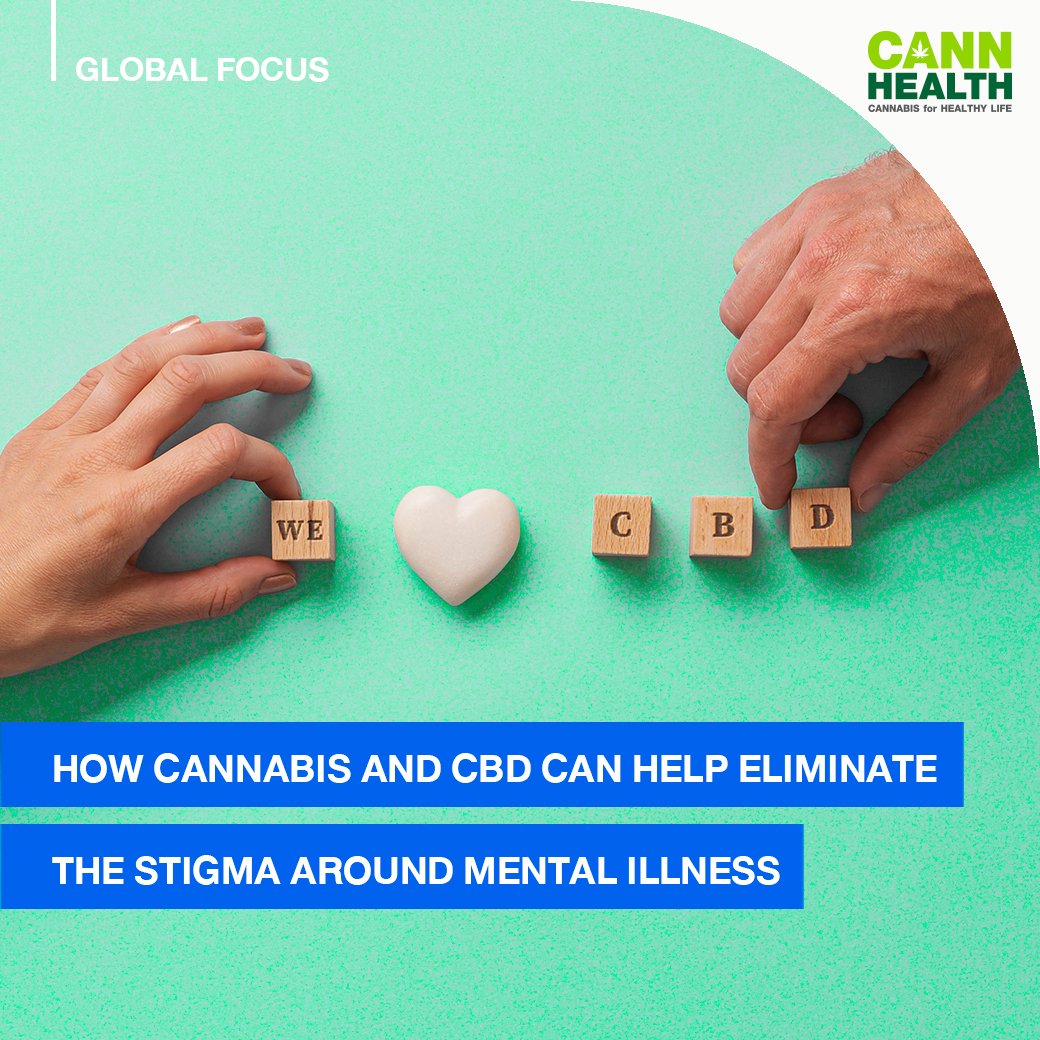 How Cannabis And CBD Can Help Eliminate The Stigma Around Mental Illness