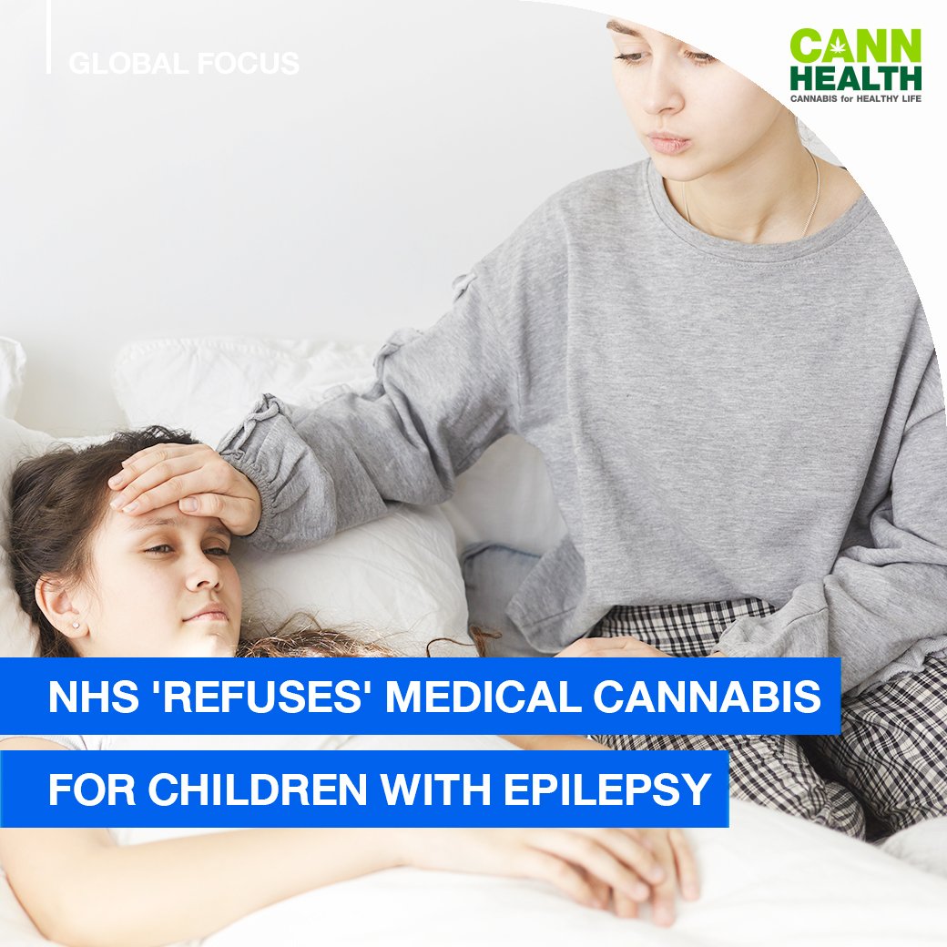 NHS 'refuses' medical cannabis for children with epilepsy - cannhealth