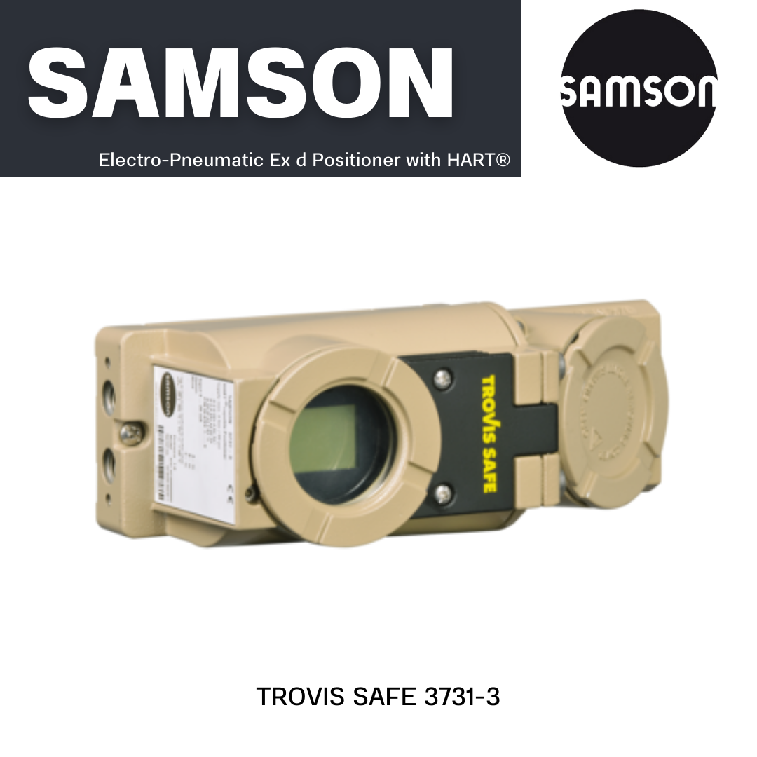 SAMSON TROVIS SAFE 3731-3 | Ex d Positioner with HART - pneutecthai