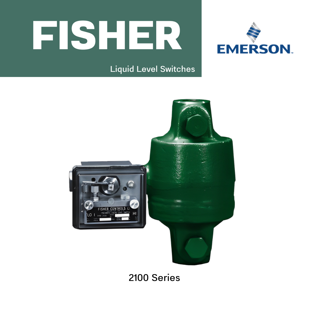 Fisher 2100 | Liquid Level Switches