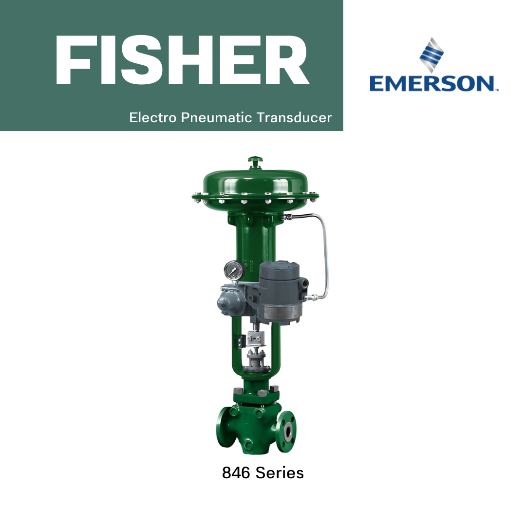 Fisher 846 | Electro Pneumatic Transducer