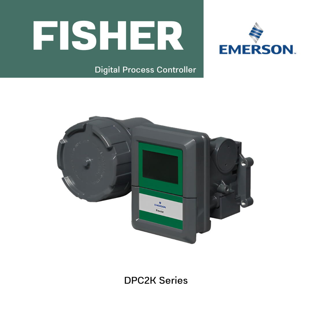 Fisher | FIELDVUE DPC2K Series Digital Process Controller - pneutecthai