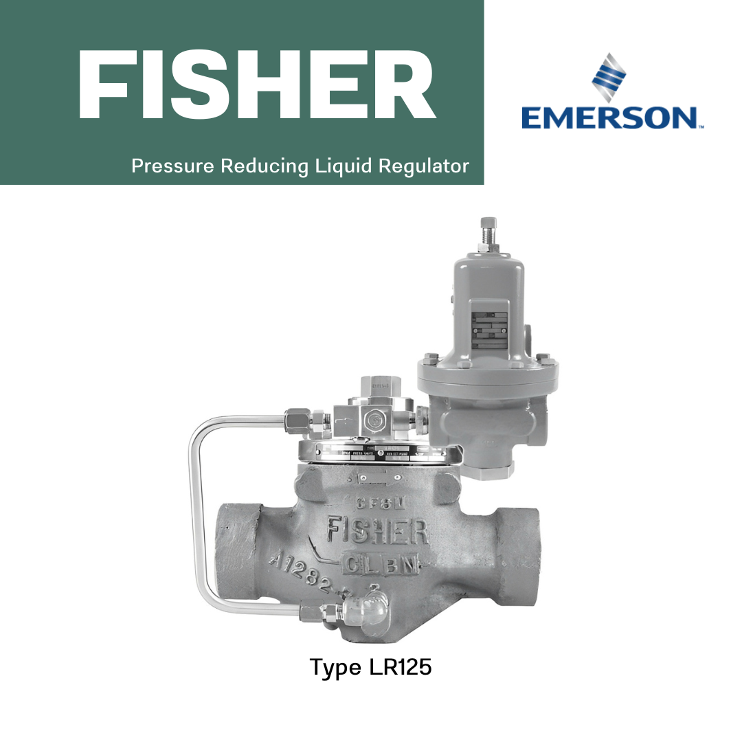 Fisher Type LR125 | Pressure Reducing Liquid Regulator