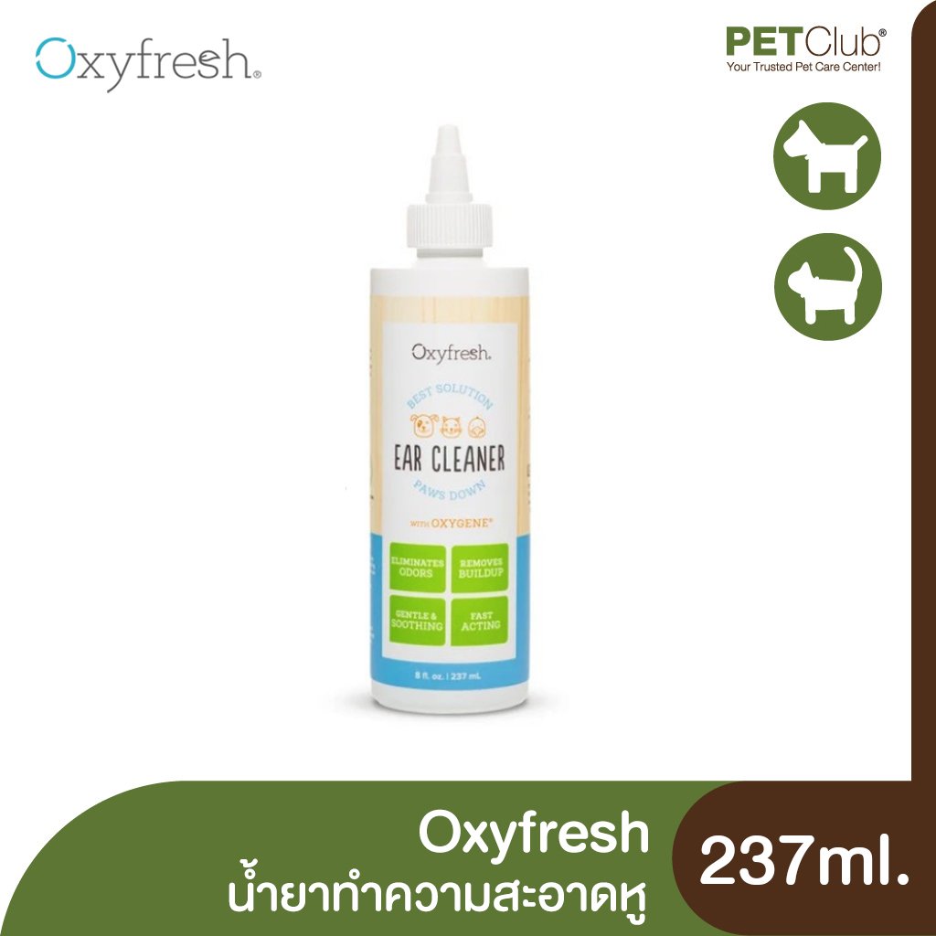 Oxyfresh - ผลิตภัณฑ์ทำความสะอาดช่องหูสัตว์เลี้ยง 237ml. - petclub