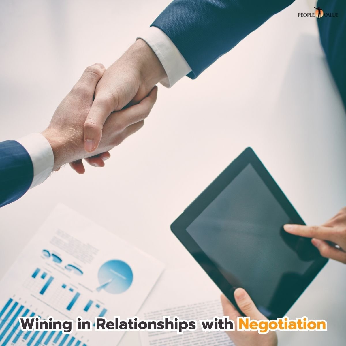 Winning in Relationships with Negotiation - peoplevalue