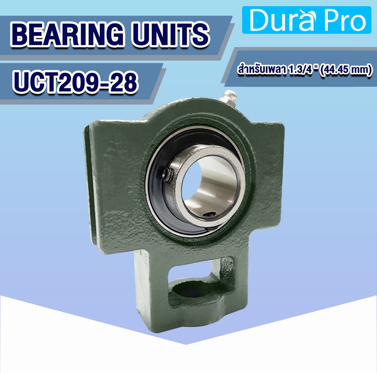 UCT209-28 ตลับลูกปืนตุ๊กตา ( BEARING UNITS ) สำหรับเพลาขนาด 1.3/4 นิ้ว ( 44.45 mm ) - duraprothai