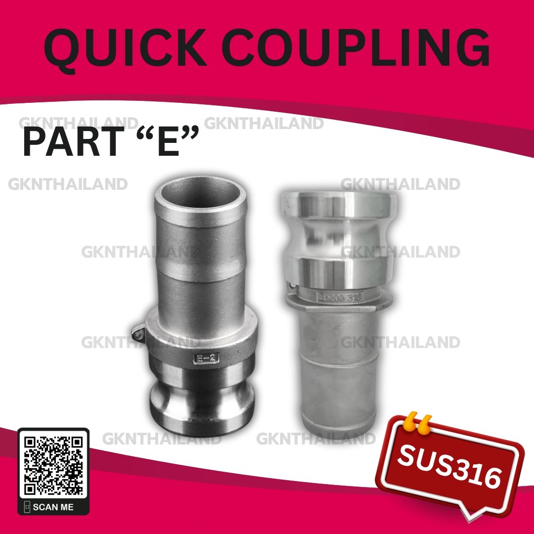 SS316 QUICK COUPLING PART "E" SIZE : 1/2"