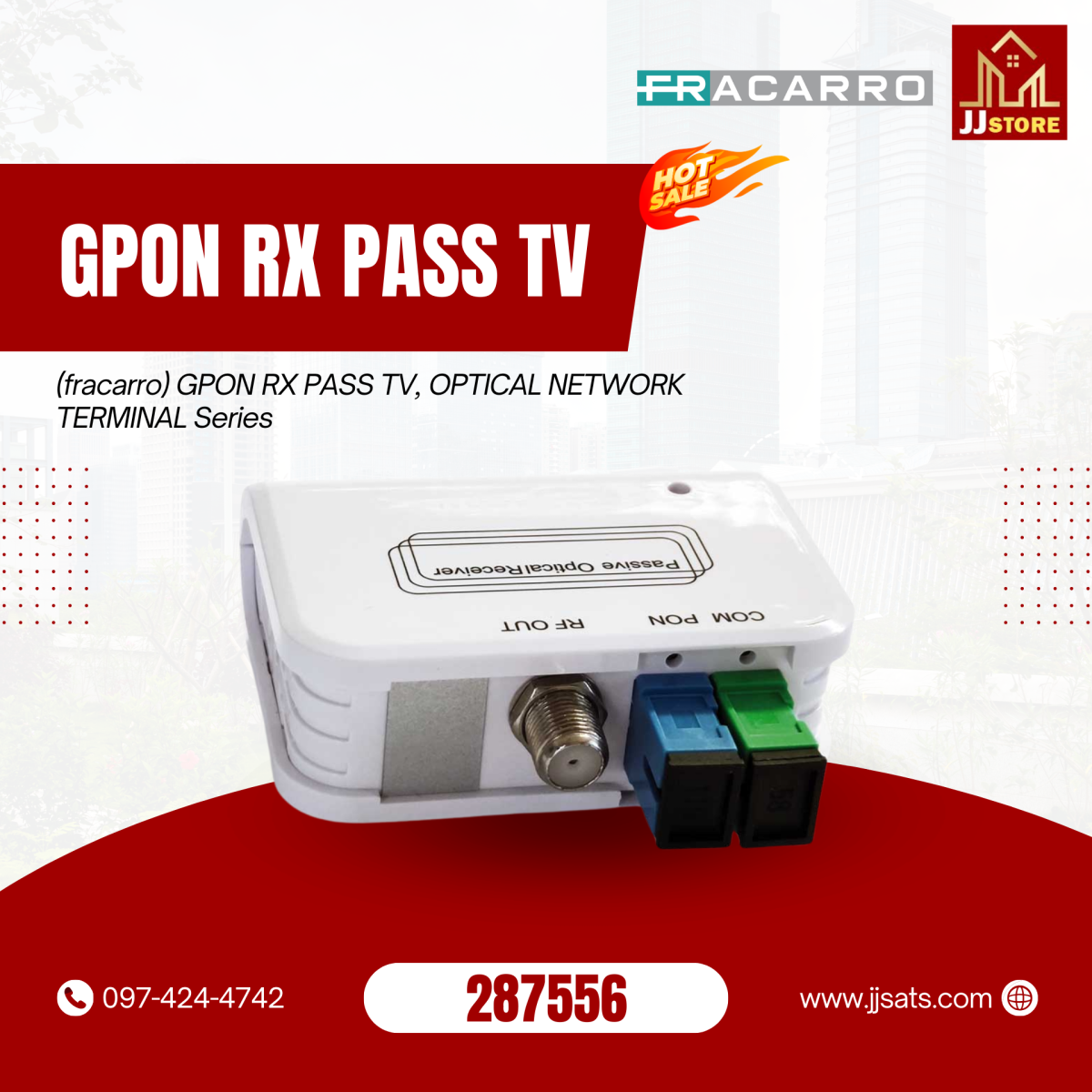 287556 (fracrro) GPON RX PASS TV OPTICAL NETWORK TERMINAL Series - jjsats