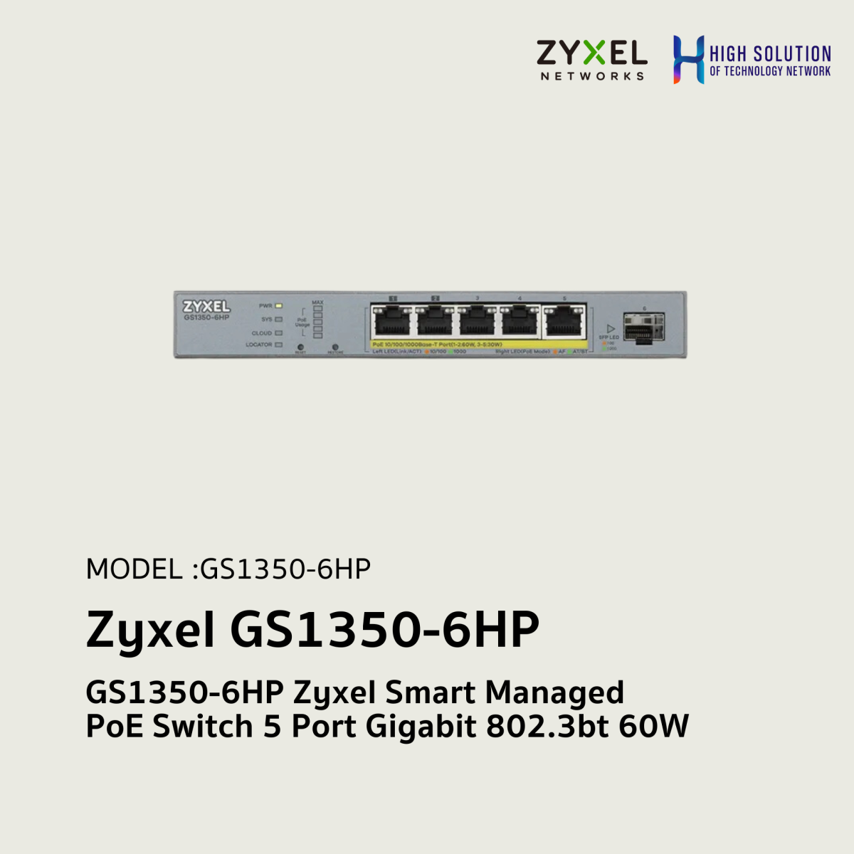 GS1350-6HP ZYXEL Smart Managed PoE Switch 5 Port Gigabit 802.3bt 60W Network system wifi & Wire ...