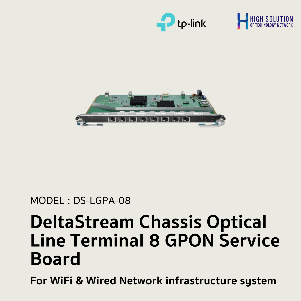 DS-LGPA-08 (TP-Link) DeltaStream Chassis Optical Line Terminal 8 GPON Service Board wifi & wired ...