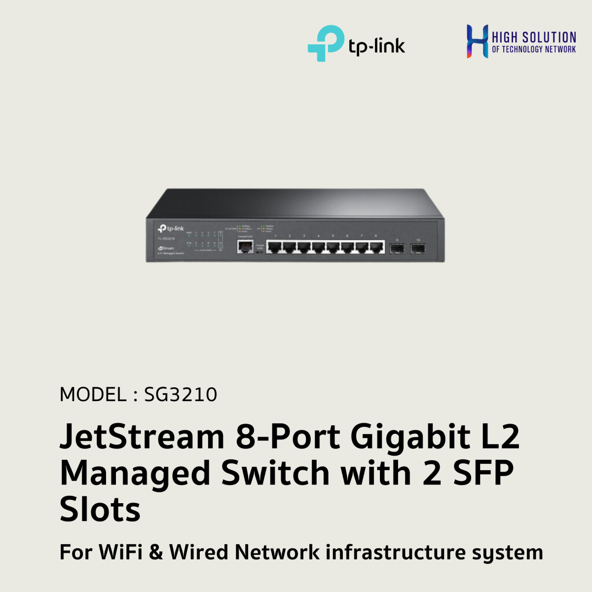 SG3210 (TP-Link) JetStream 8-Port Gigabit L2 Managed Switch with 2 SFP Slots wifi & wired system