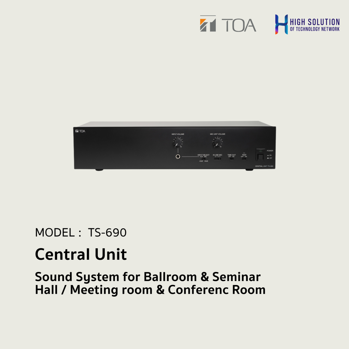 TS-690 (TOA) Central Unit / Sound System for Ballroom & Seminar Hall / Meeting room & Conference ...