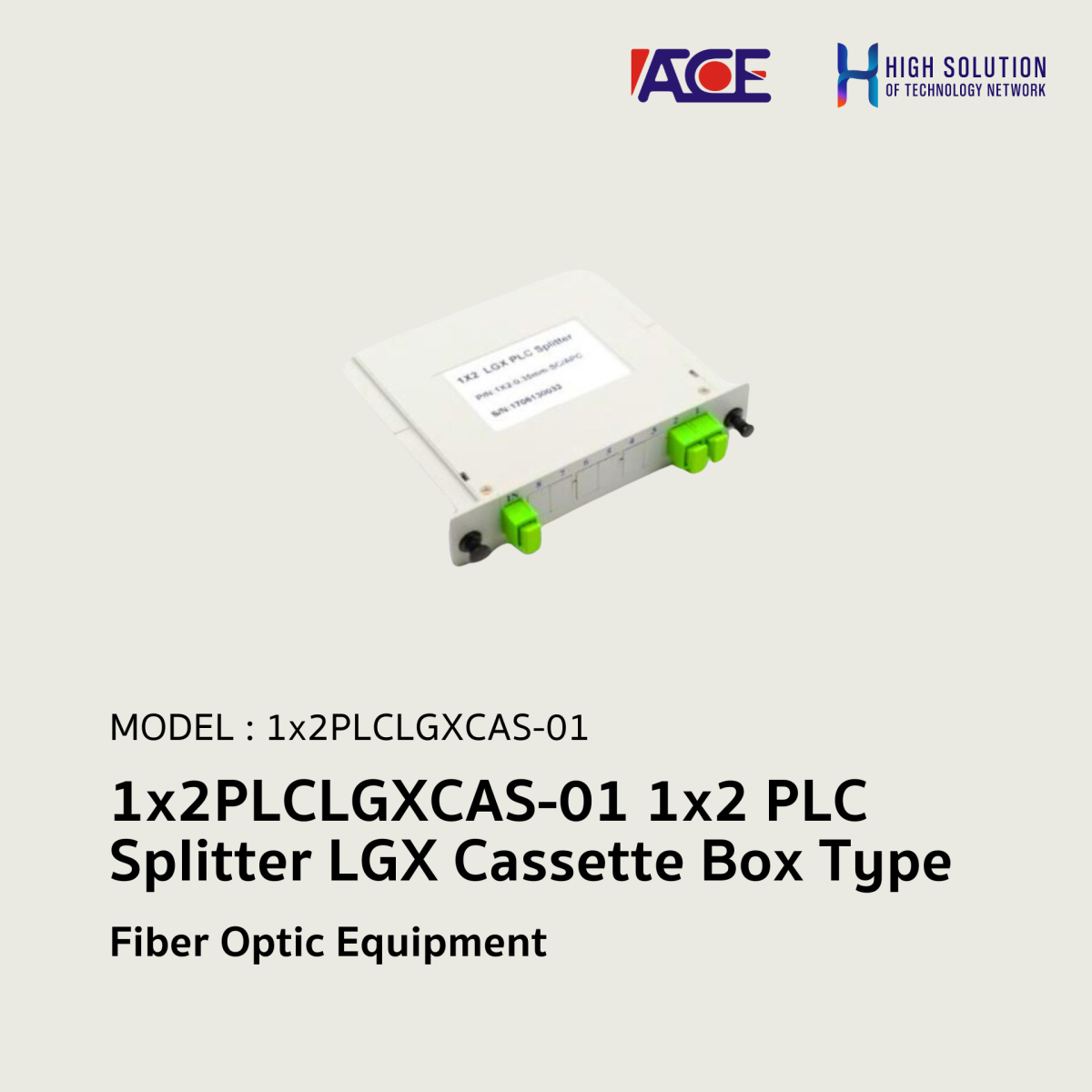1x2PLCLGXCAS-01 1x2 PLC Splitter LGX Cassette Box Type - hstn