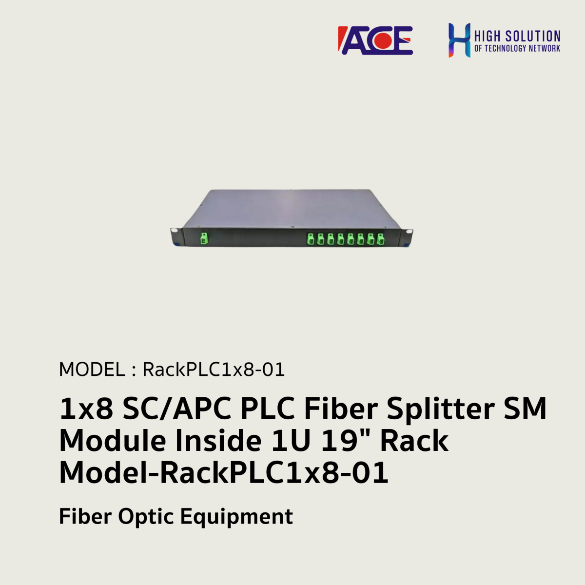 1x8 SC/APC PLC Fiber Splitter SM Module Inside 1U 19" Rack Model-RackPLC1x8-01