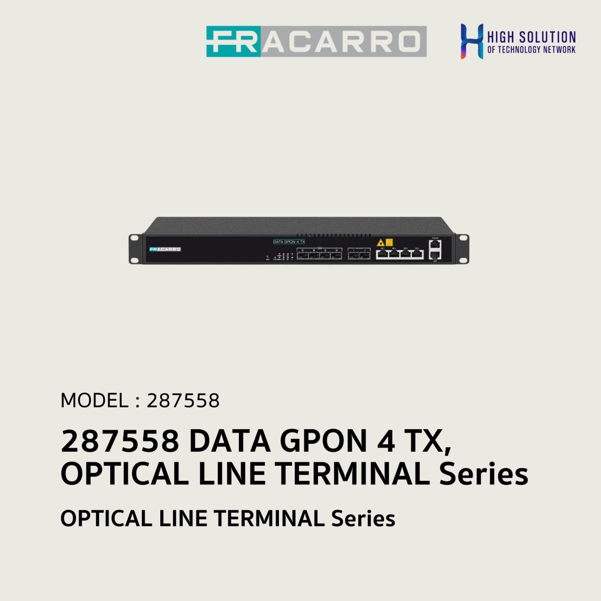 287559 DATA GPON 8 TX, OPTICAL LINE TERMINAL Series