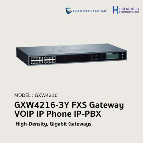 GXW4216-3Y (Grandstream) FXS Gateway VOIP IP Phone IP-PBX Solutions - hstn