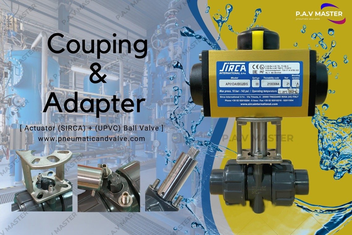 PNEUMATIC ACTUATOR SIRCA TRUE UNION BALL VALVE UPVC