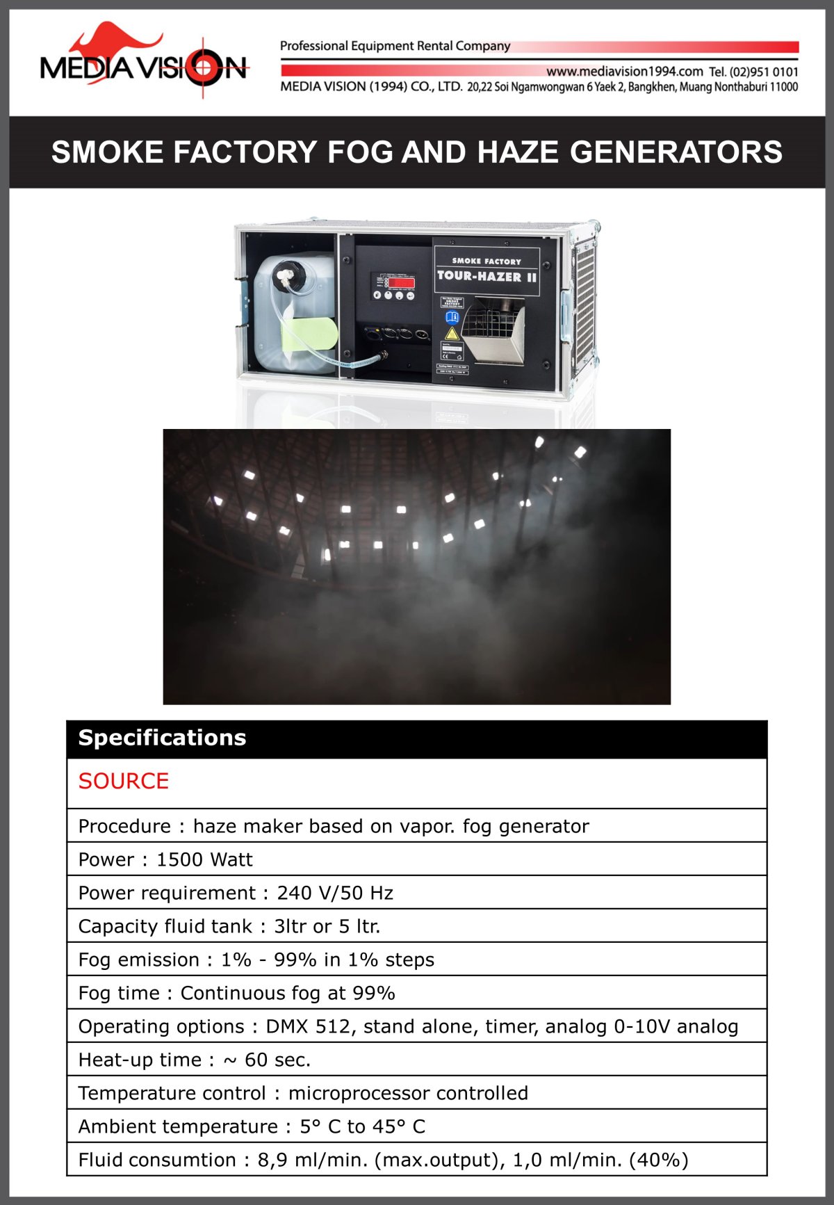 SMOKE FACTORY FOG AND HAZE GENERATORS
