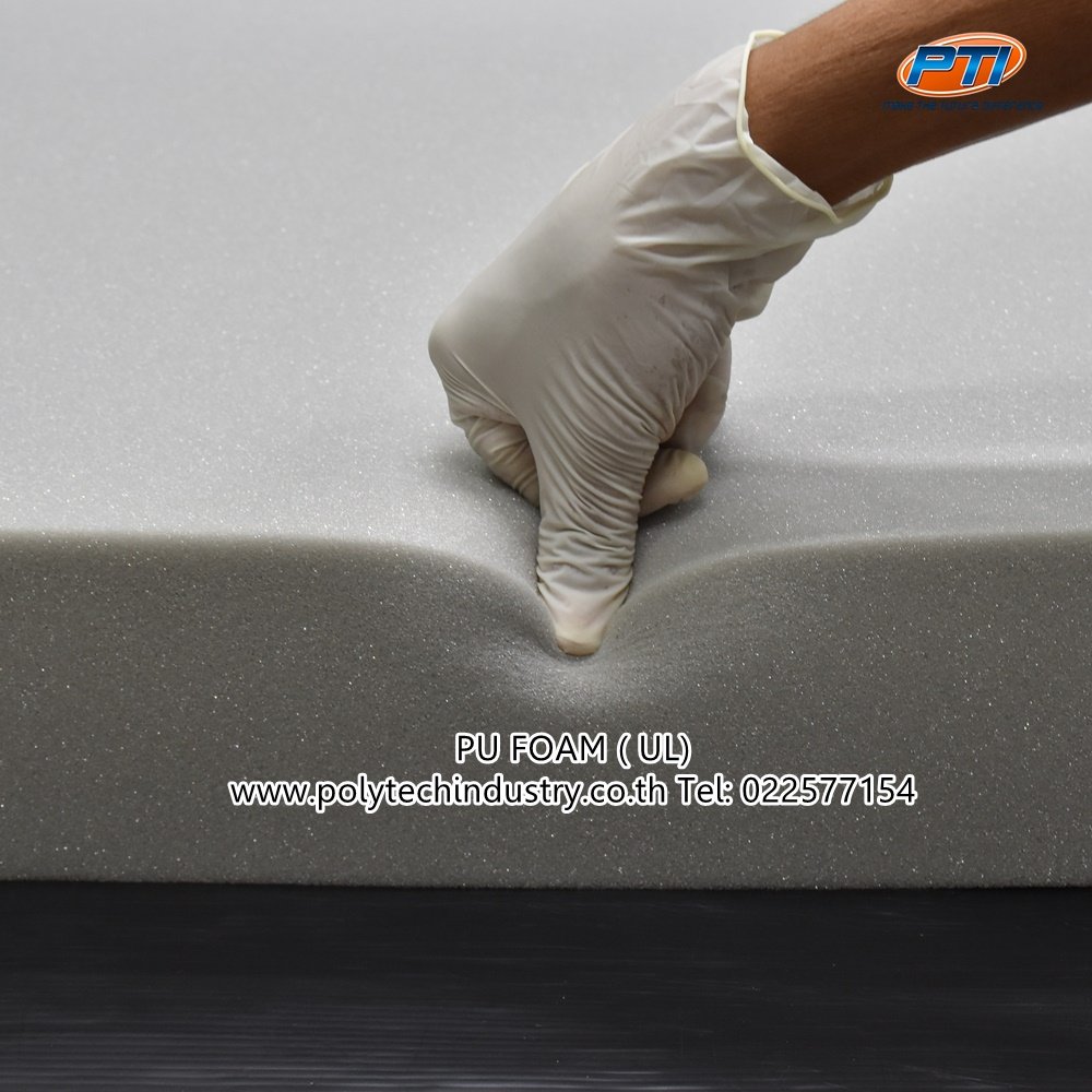 จำหน่ายแผ่นPU Foam กันลามไฟ Tel: 022577154 - polytechindustry