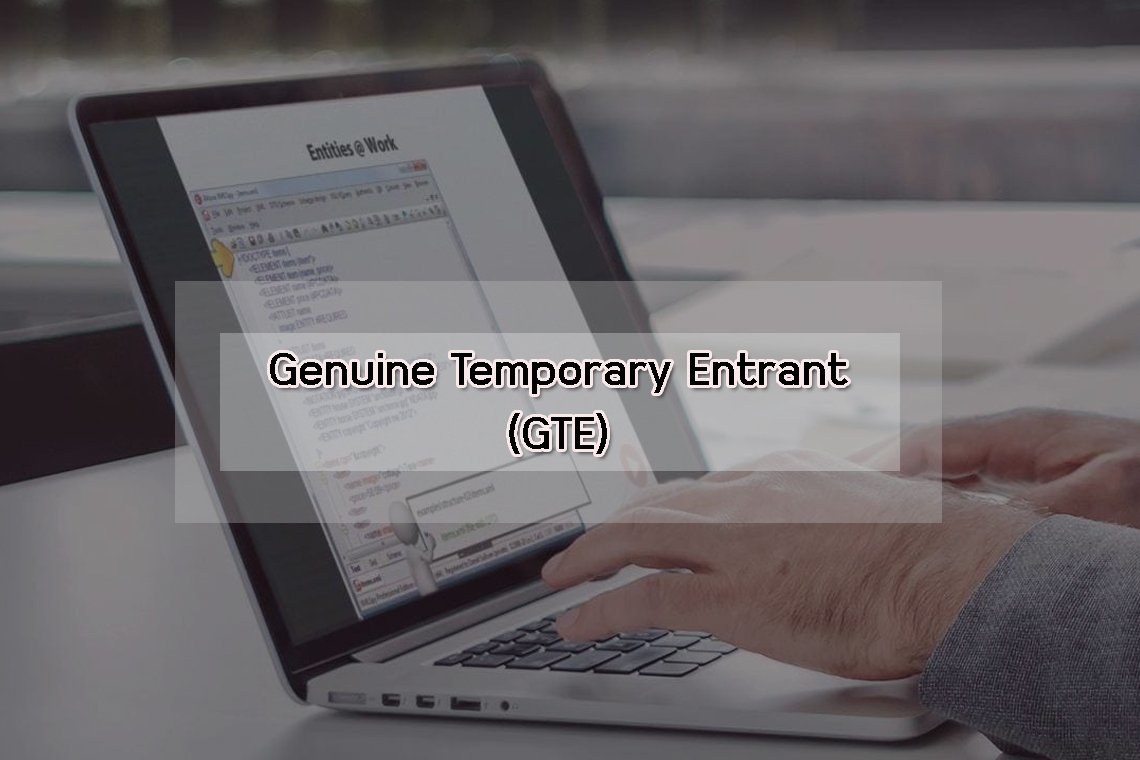 Genuine Temporary Entrant (GTE) - c3inter
