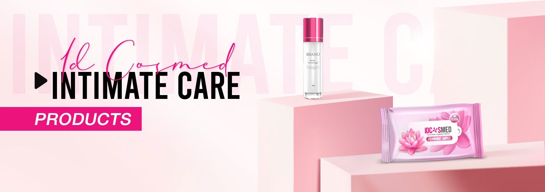 ผลิตภัณฑ์ดูแลจุดซ่อนเร้น (INTIMATE CARE) - id-cosmed