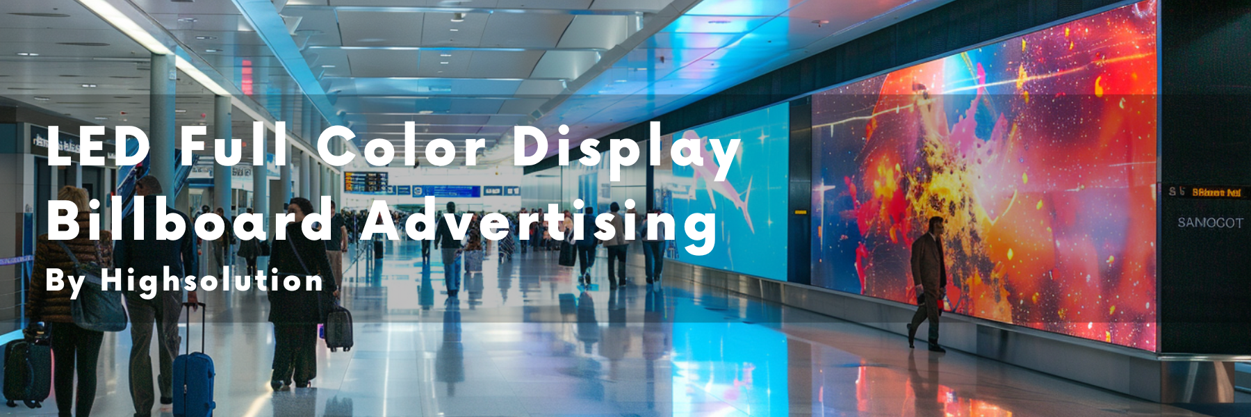 LED Full Color Display Billboard Advertising - hstn