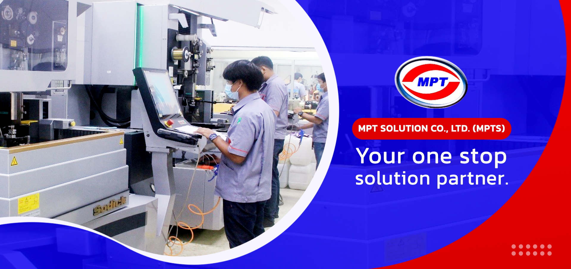 MPT SOLUTION CO., LTD. (MPTS) Your one stop solution partner.