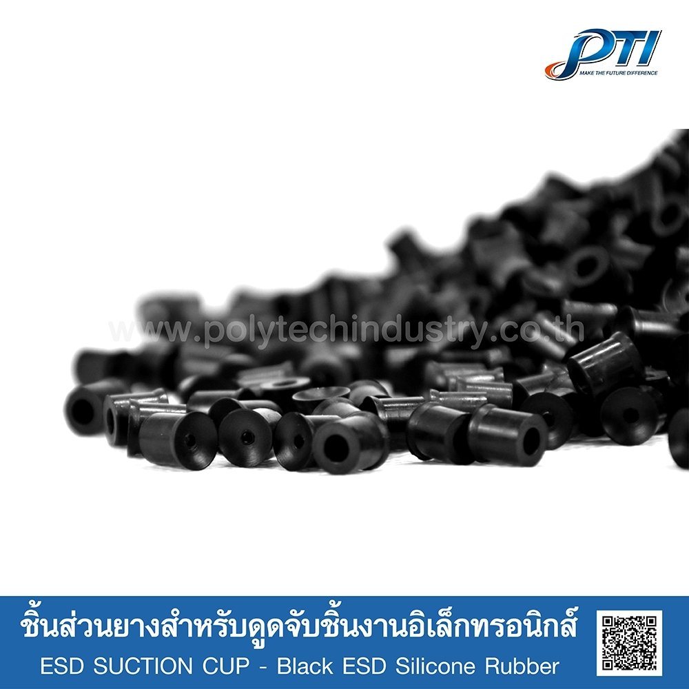 ชิ้นส่วนยางสำหรับดูดจับชิ้นงาน (ESD Suction Cup)